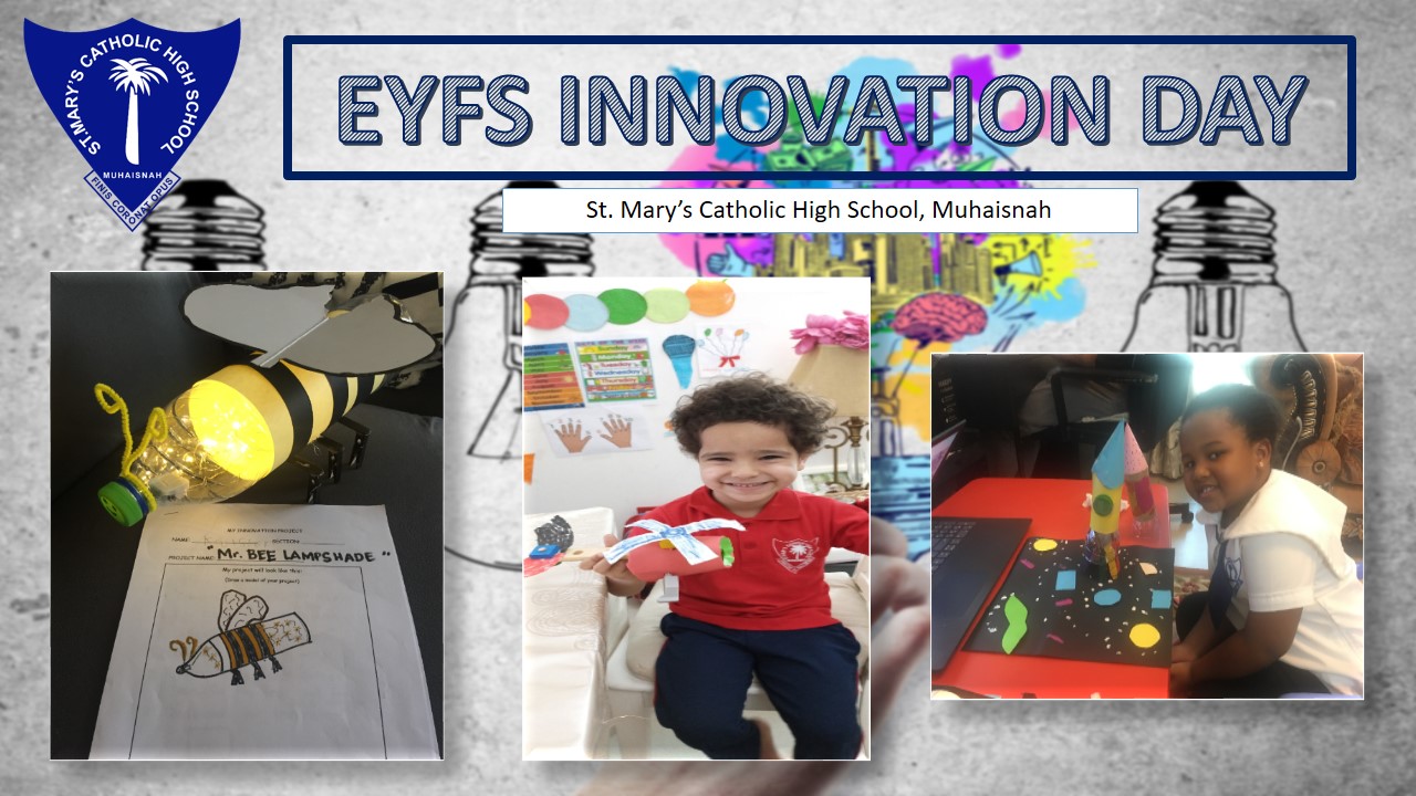 EYFS Innovation Day 2020 - St Mary High School Muhaisnah